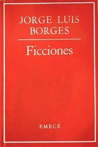 Ficciones (Jorge Luis Borges) | Lecturia